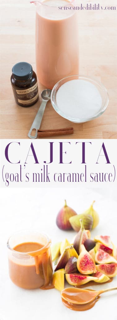 Cajeta (Goat's Milk Caramel Sauce) | Sense & Edibility
