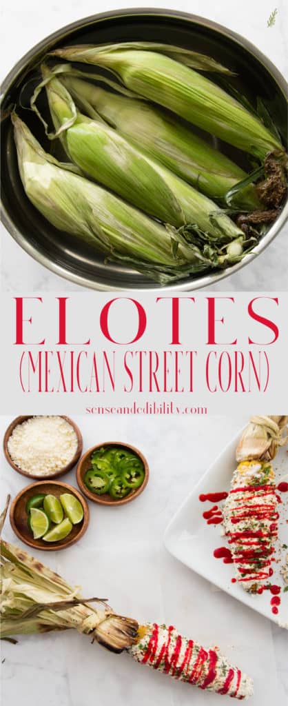 Elotes (Grilled Mexican Corn on the Cob) Street-Vendor Style